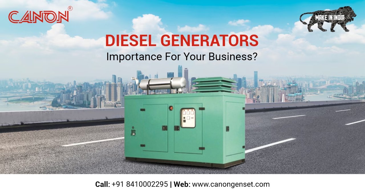 Diesel Generators Importance For Your Business